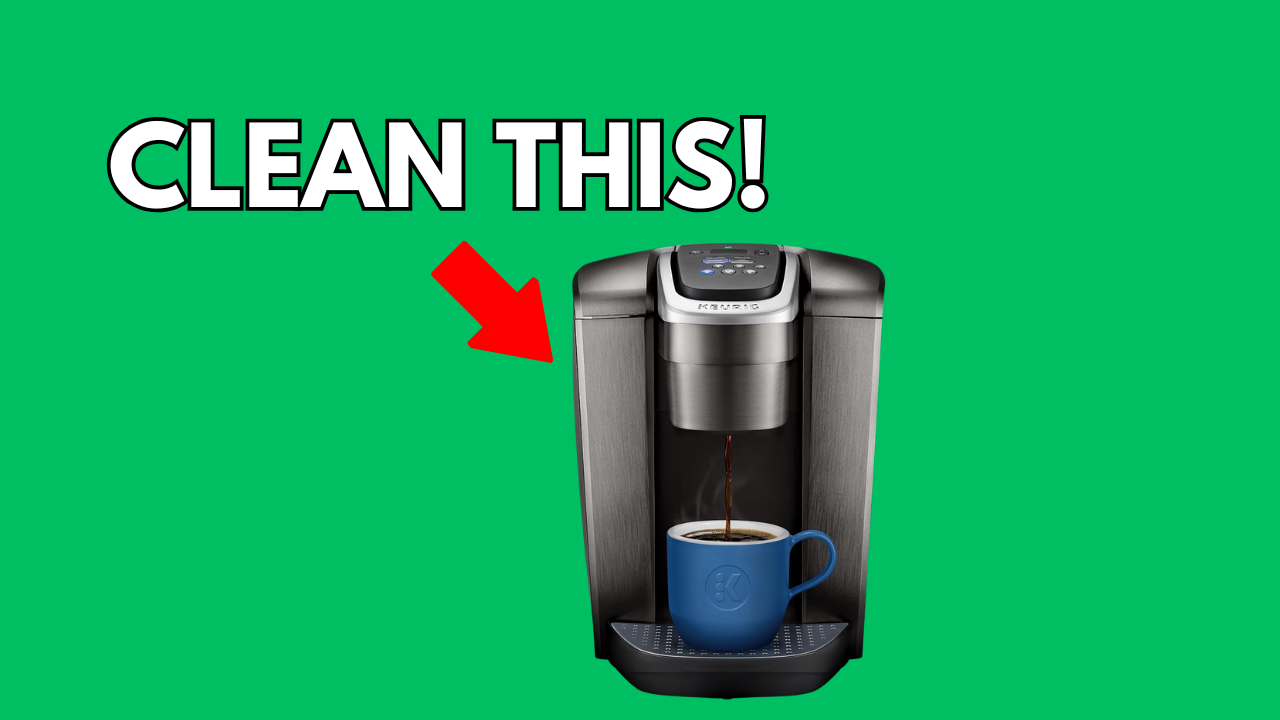 How to Clean a Keurig - Clean That Up